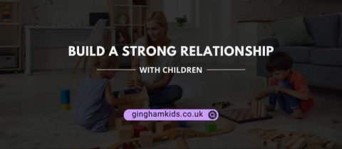 How do Nannies Build Relationships With Children?
